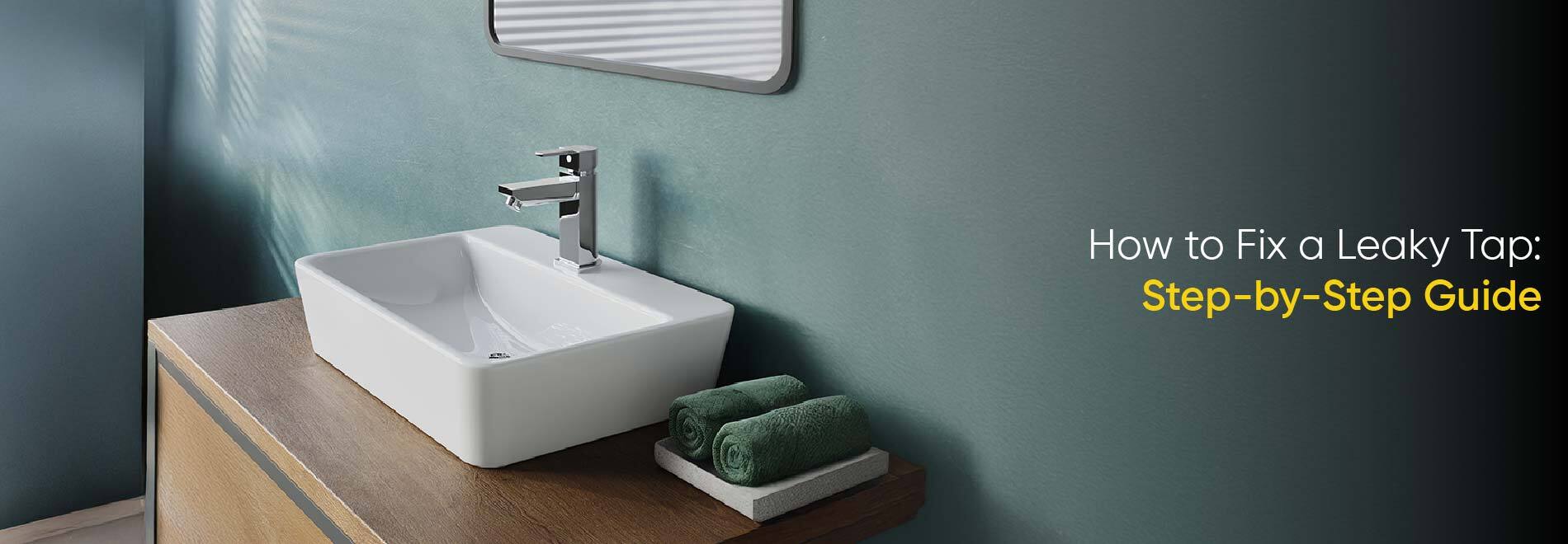 How to Fix a Leaky Tap: Step-by-Step Guide